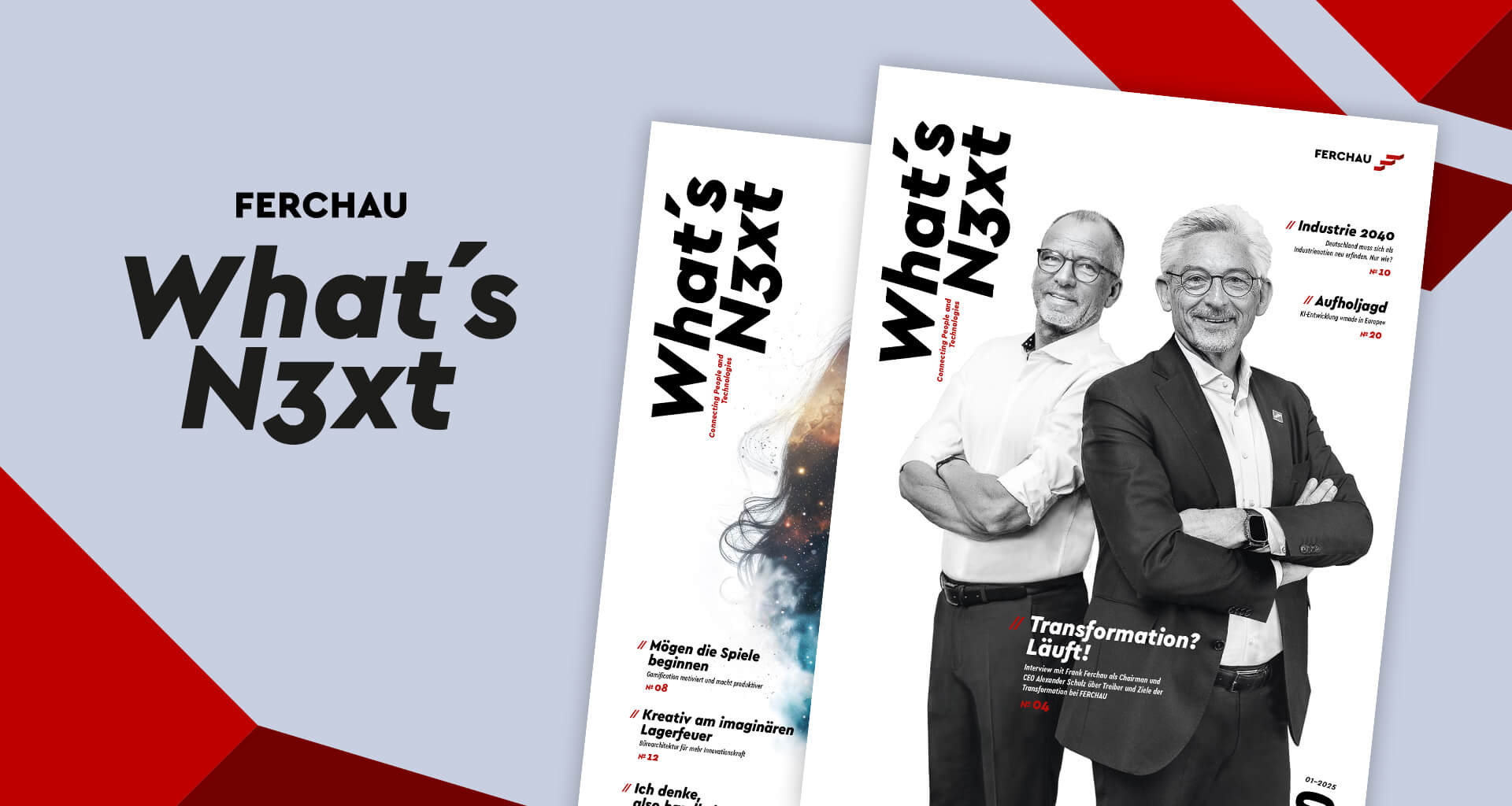 What’s N3xt – Das FERCHAU-Magazin